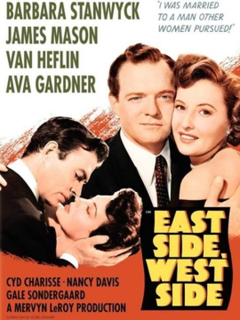 East Side, West Side（A 1949 United States film directed by Melvin LeRoy ...