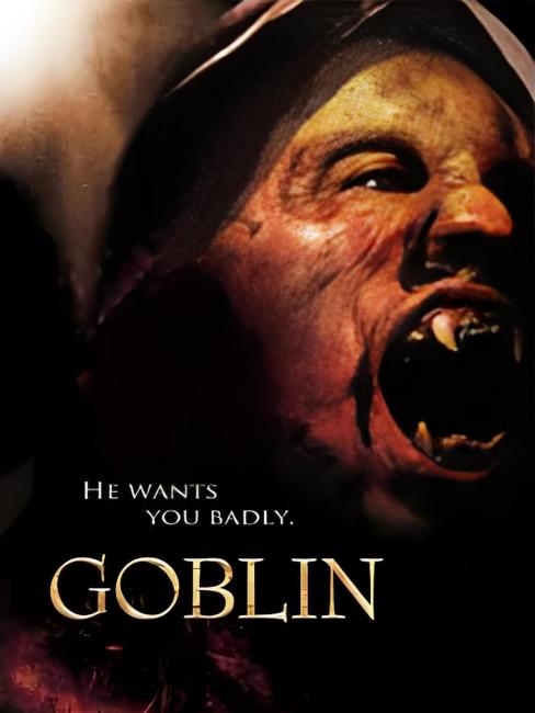 Goblin（A 2010 Canadian science fiction film directed by Jeffery Scott ...